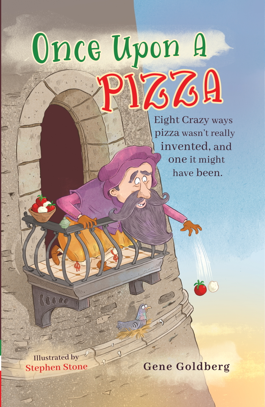 Once Upon A Pizza by Gene Goldberg | Goodreads
