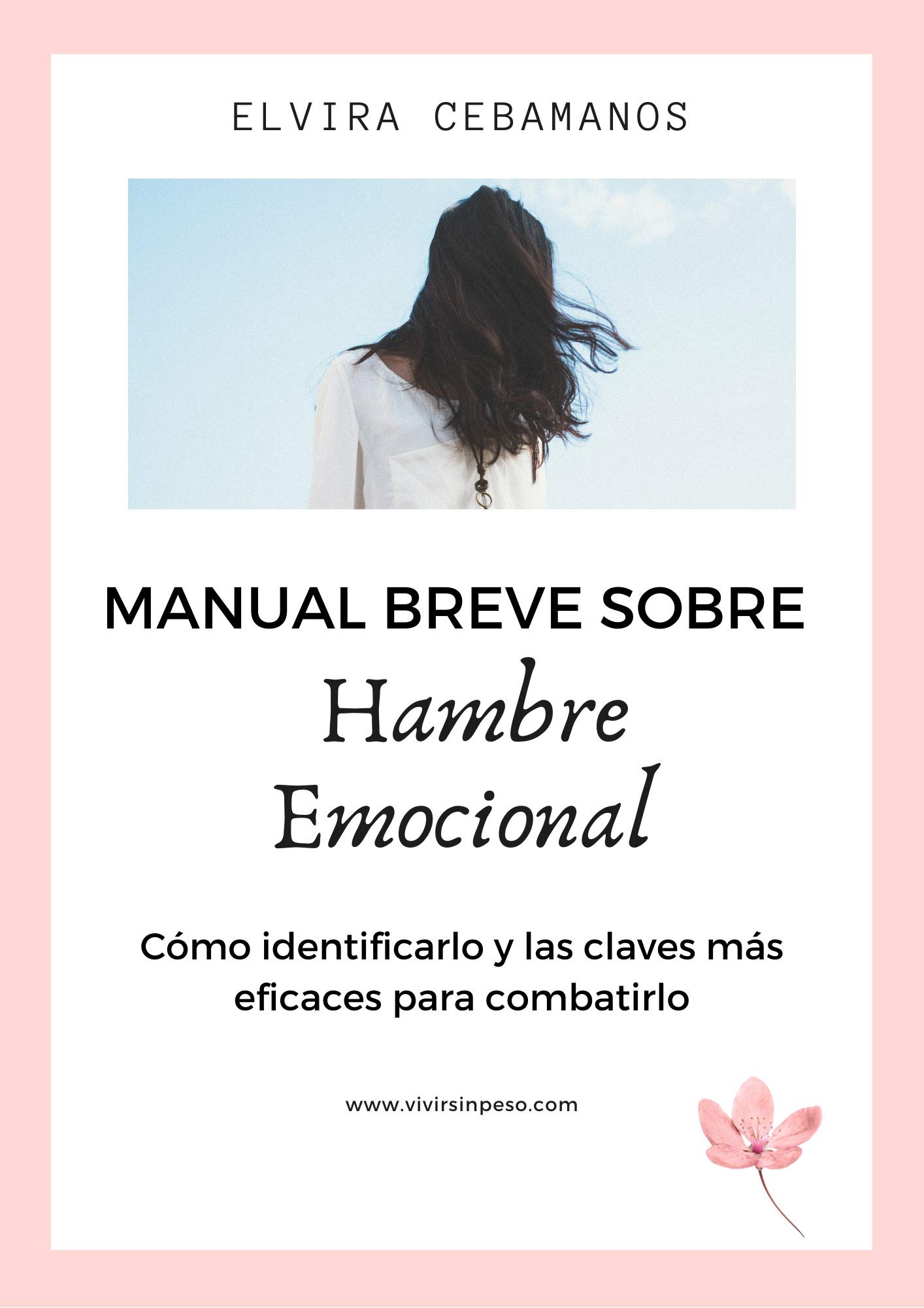 MANUAL BREVE SOBRE HAMBRE EMOCIONAL: Cómo identificarlo y las claves ...