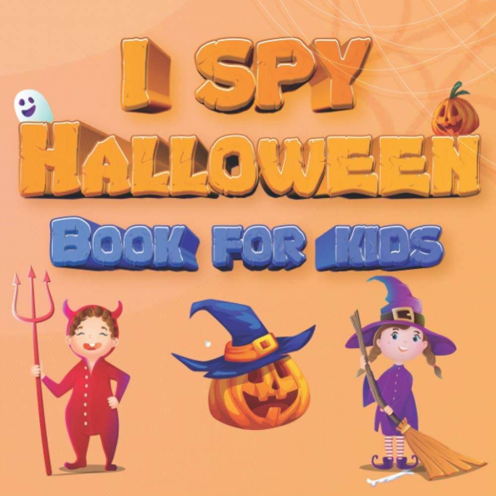 I Spy Halloween Book: Halloween Activities for Preschoolers, Kids ages ...