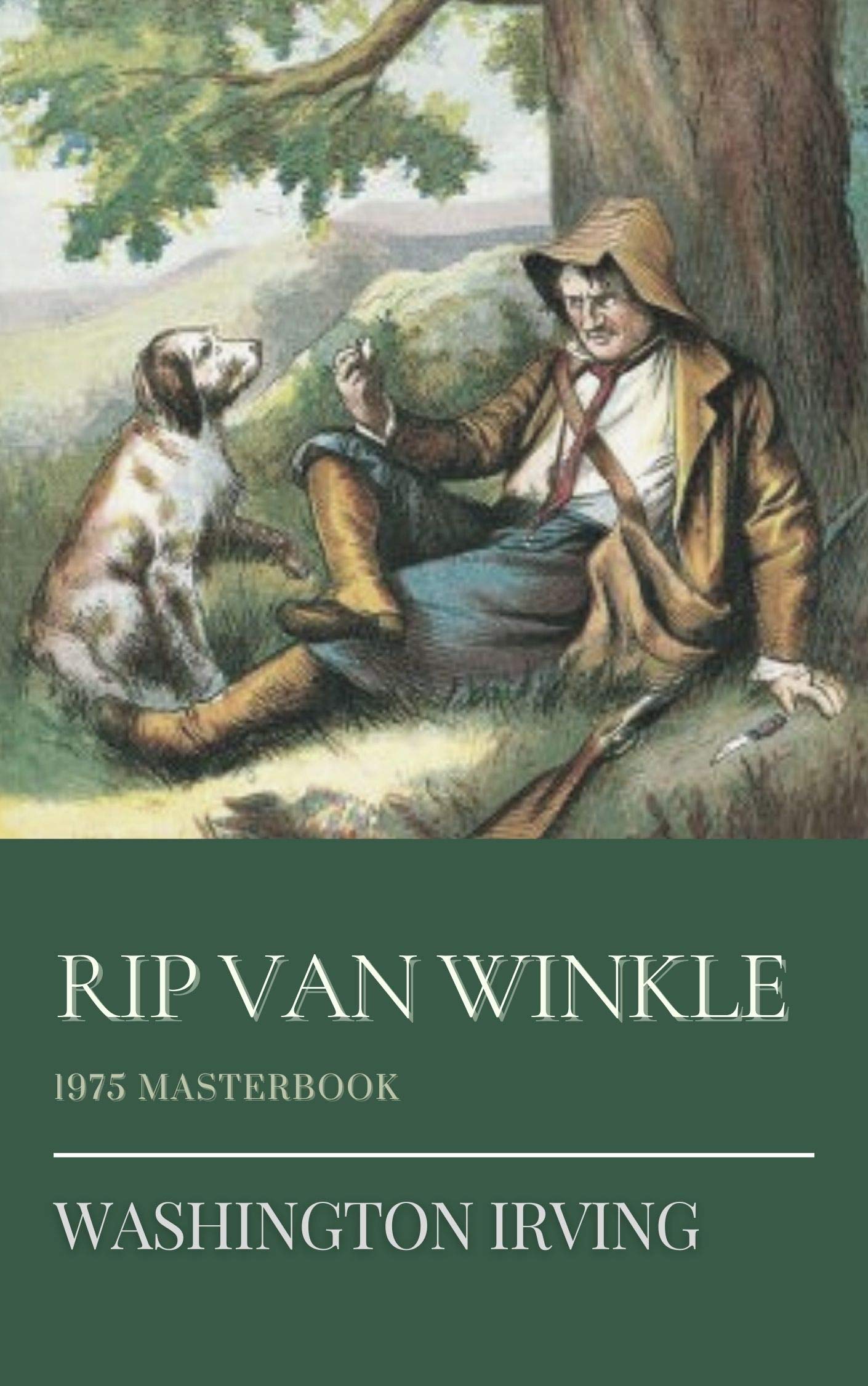 Rip Van Winkle: Illustrated by Washington Irving | Goodreads