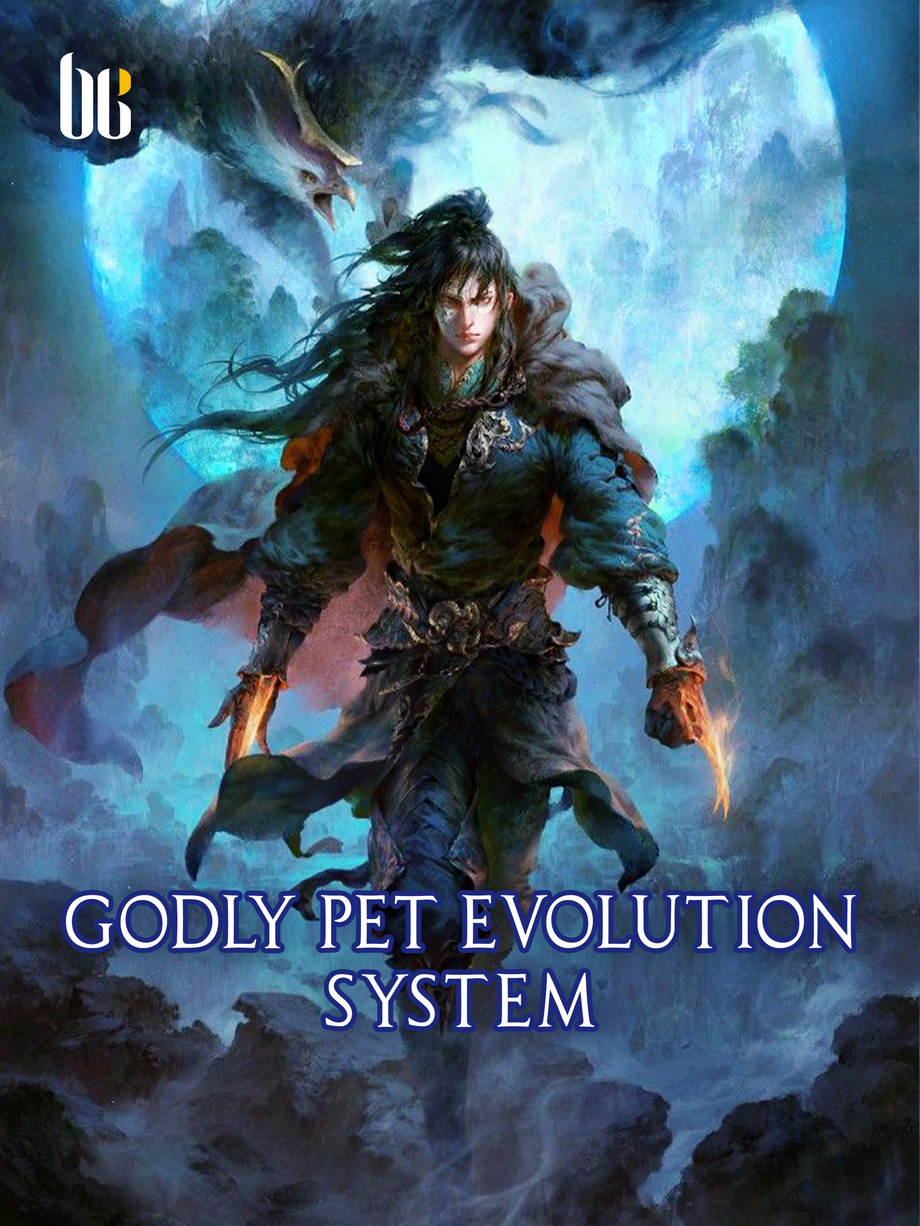 Godly Pet Evolution System: Book 15 by Nu ShuiSanShan | Goodreads