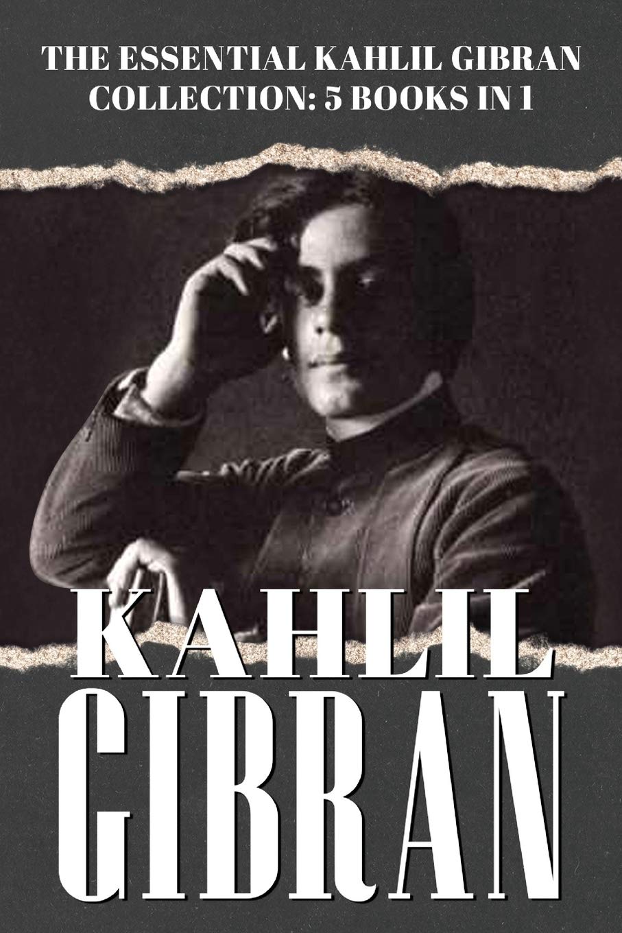 The Essential Kahlil Gibran Collection - 5 Books in 1: Includes The Prophet | The Madman | The ...