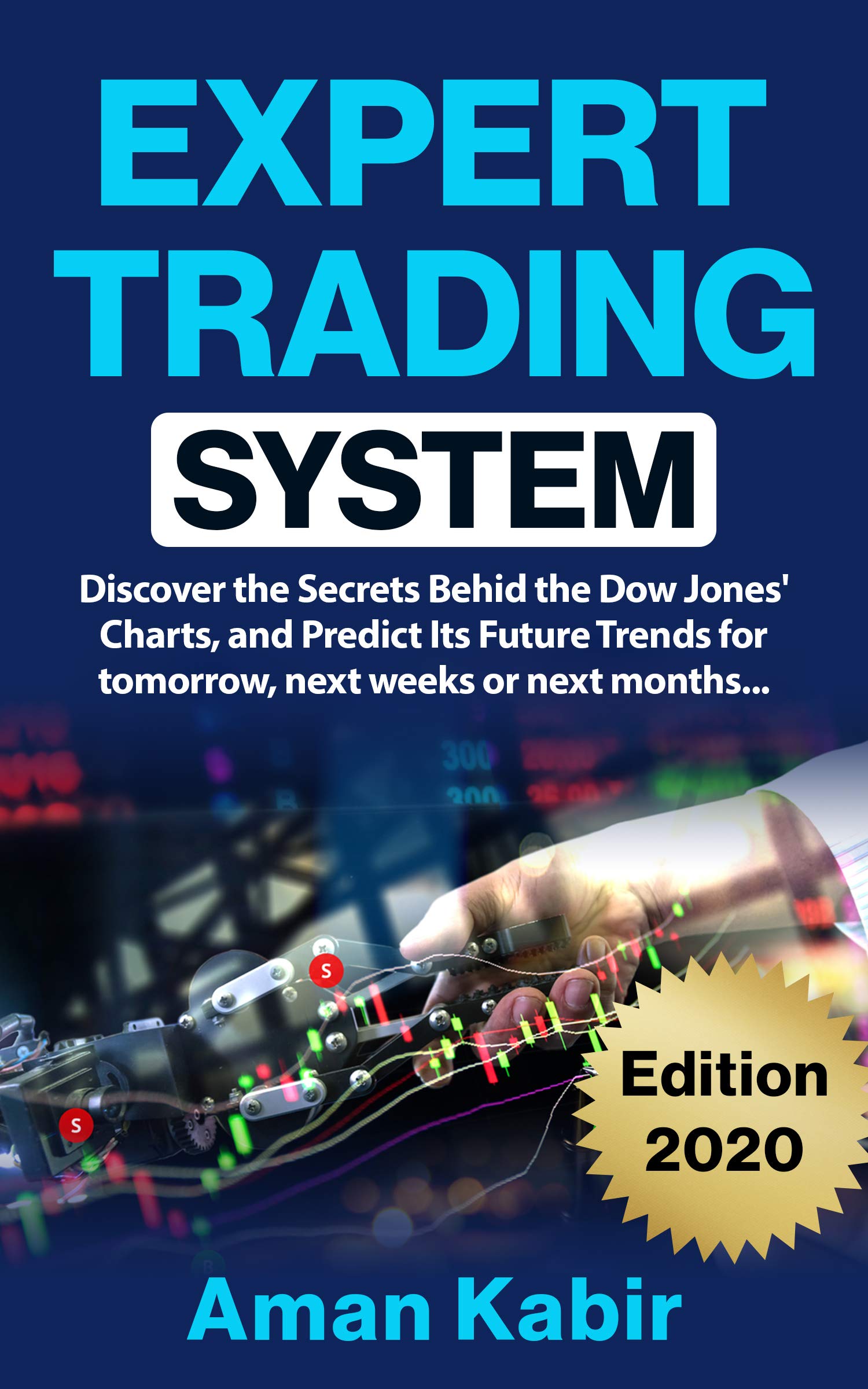 Expert Trading System: Discover the Secrets Behind the Dow Jones ...