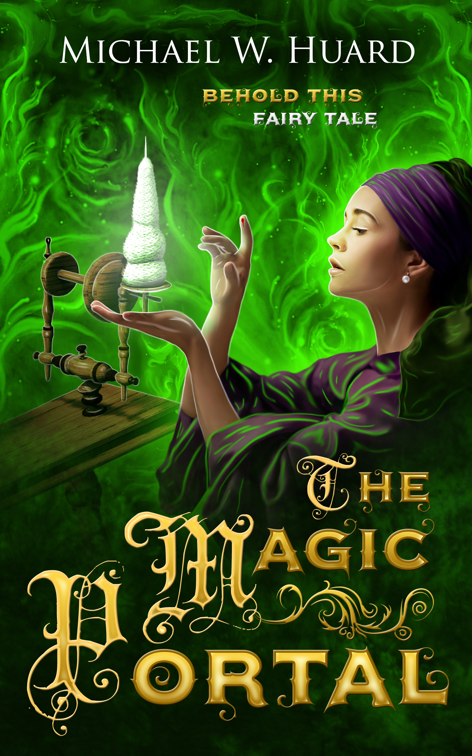THE MAGIC PORTAL by Michael W. Huard | Goodreads