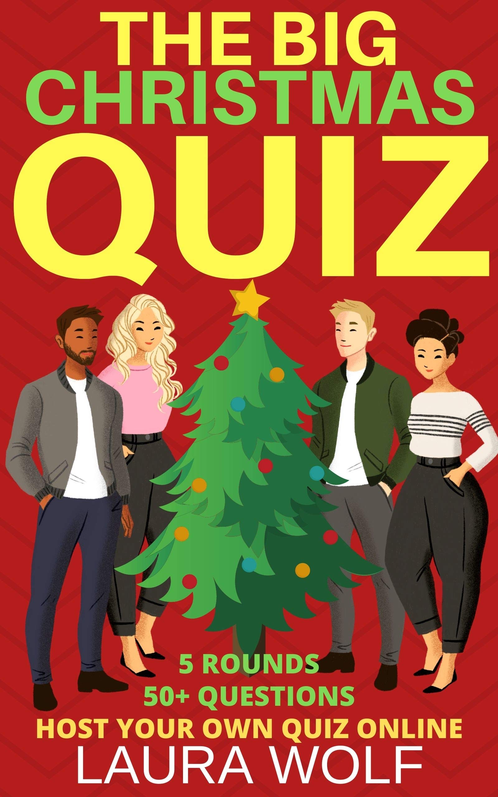 The Big Christmas Quiz (The Big Lockdown Quiz) by Laura Wolf | Goodreads
