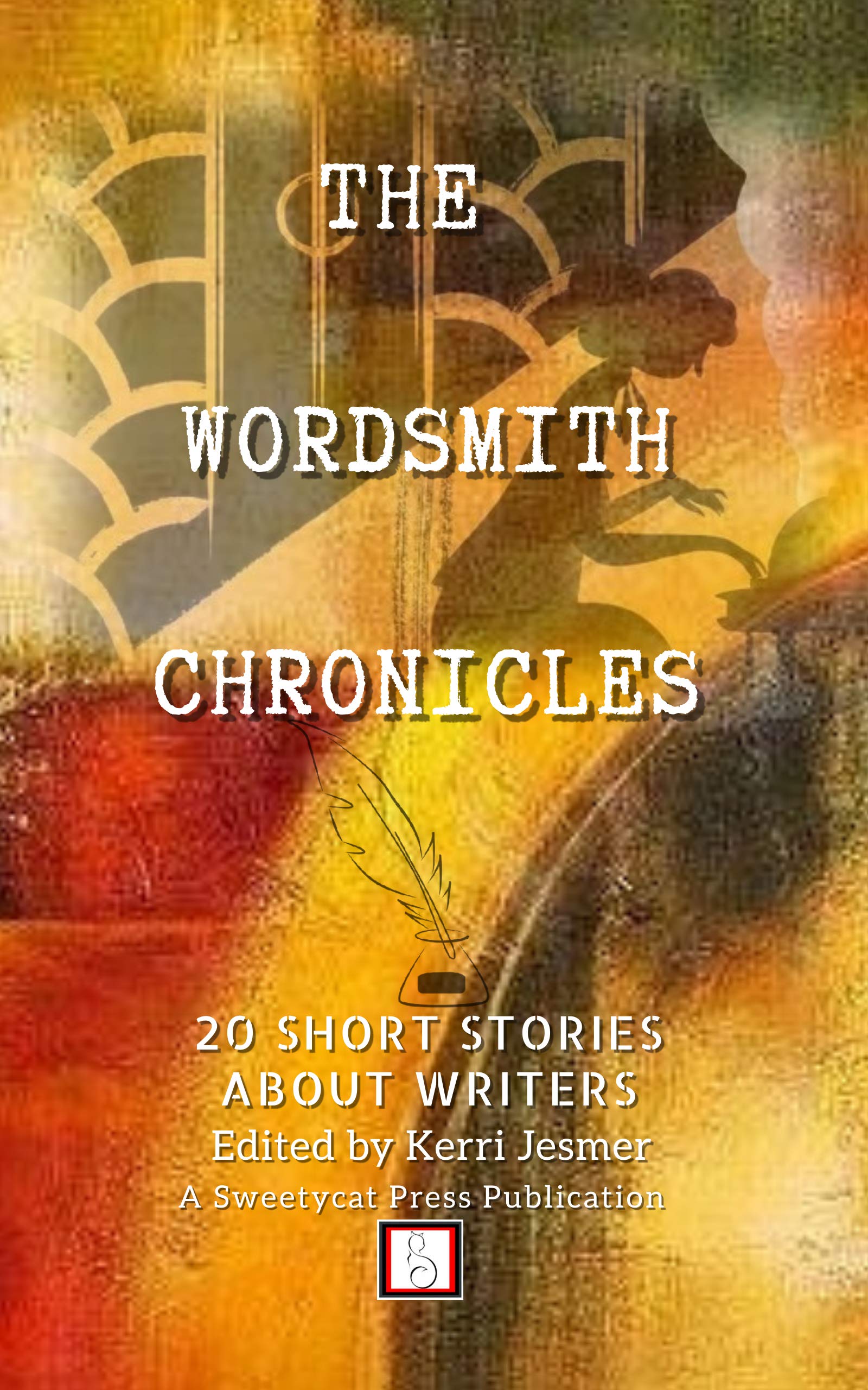 The Wordsmith Chronicles by Kerri Jesmer | Goodreads