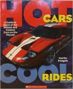 Hot Cars Cool Rides by Martin Padgett | Goodreads