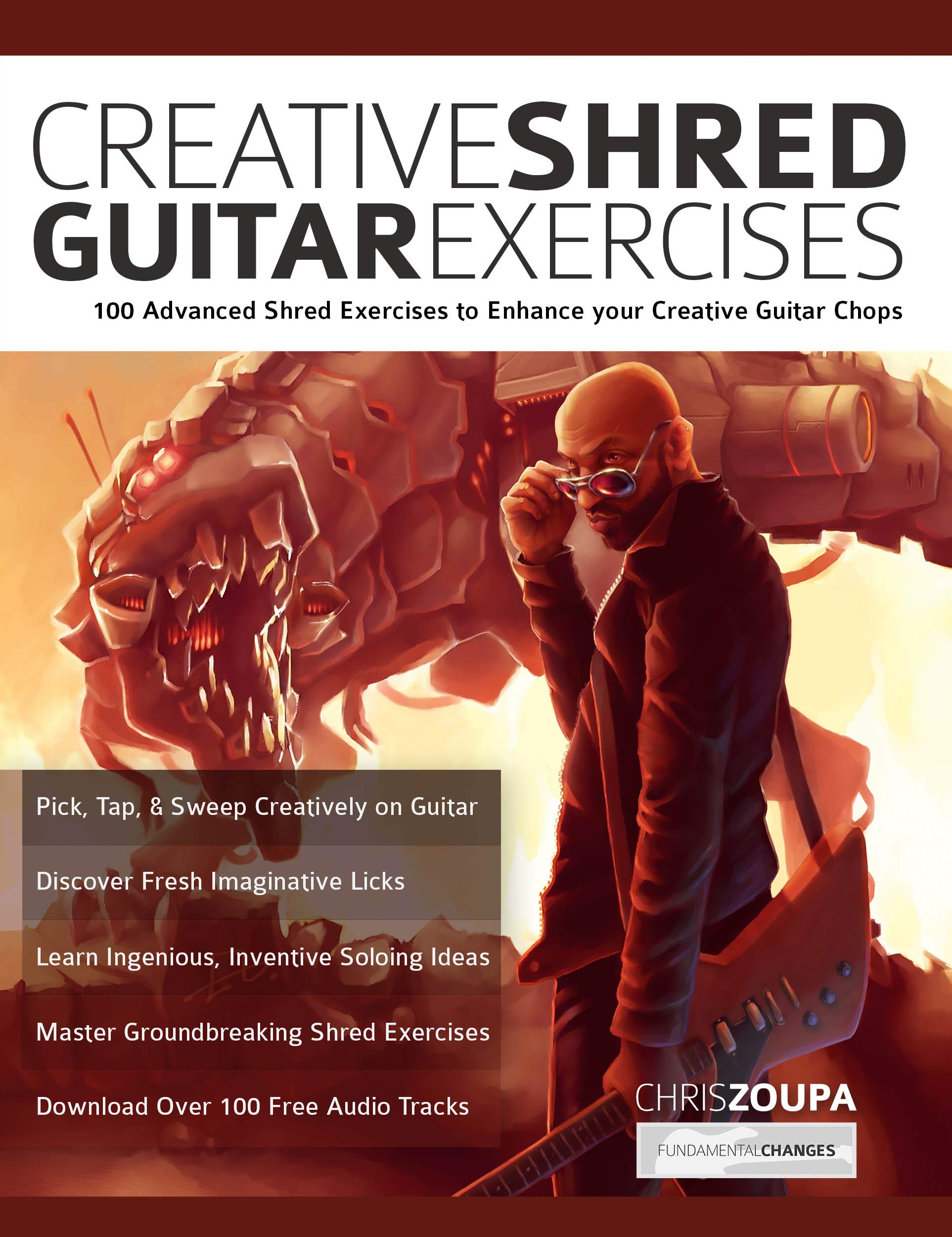Creative Shred Guitar Exercises: Discover 100 Advanced Shred Exercises ...