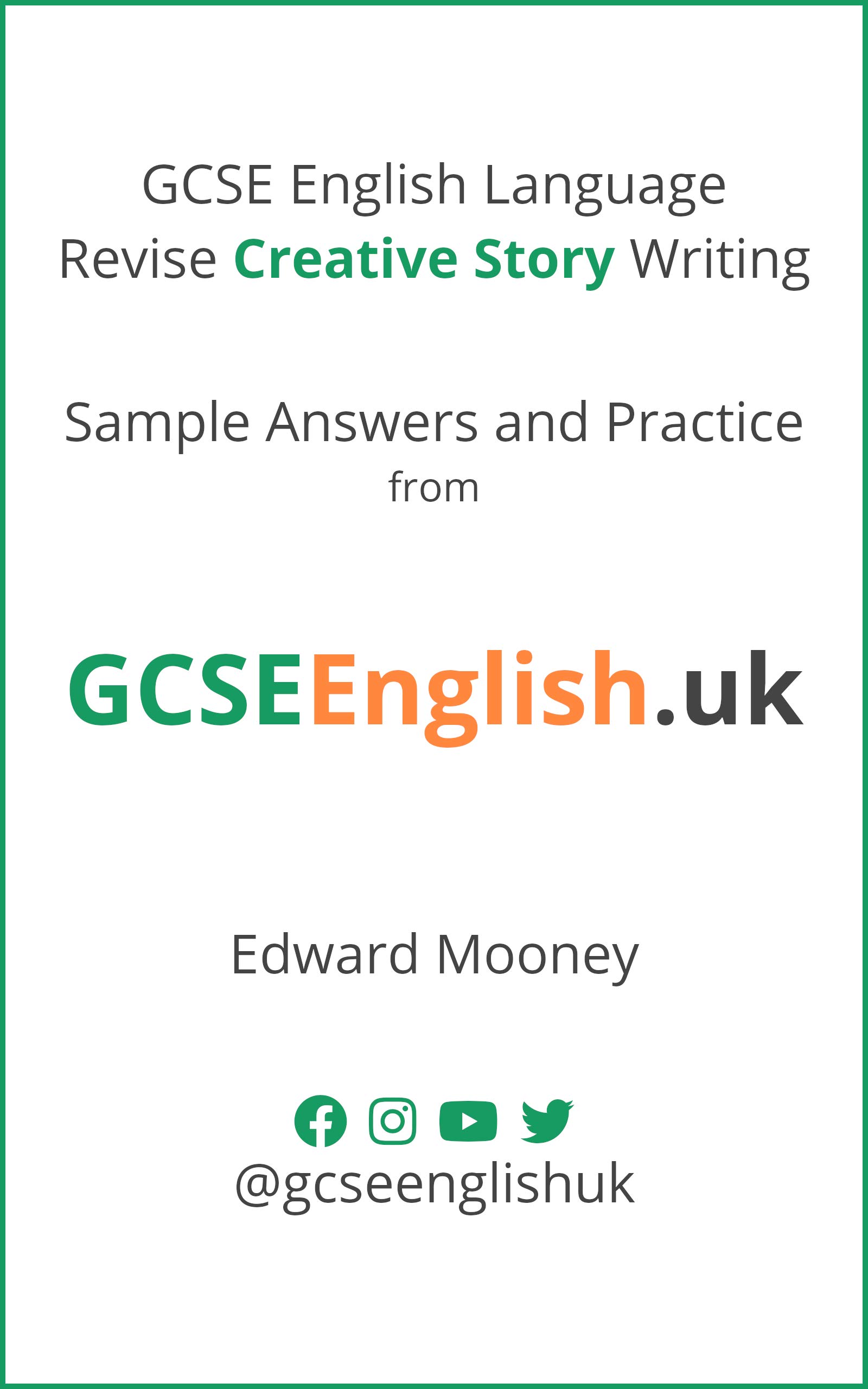 GCSE English Language Revise Creative Story Writing Model Answers and ...