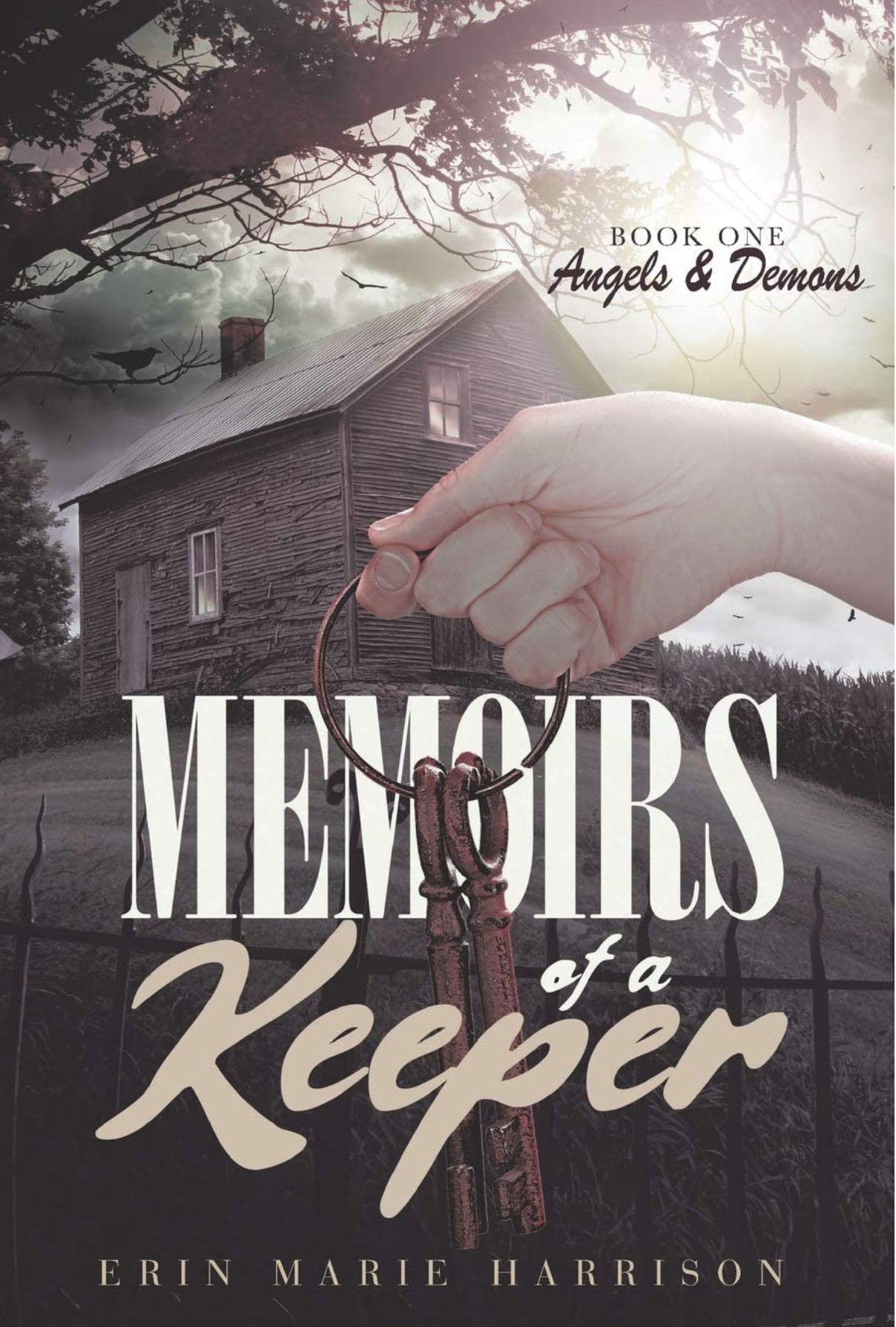 Memoirs of a Keeper: Angels & Demons by Erin Marie Harrison | Goodreads
