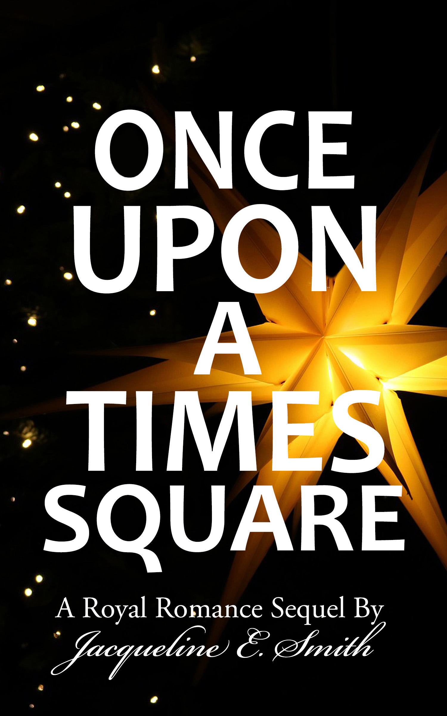 Once Upon A Times Square by Jacqueline E. Smith | Goodreads
