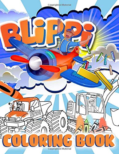 Blippi Coloring Book: Perfect Gift For Fan Of Blippi And Anyone To ...
