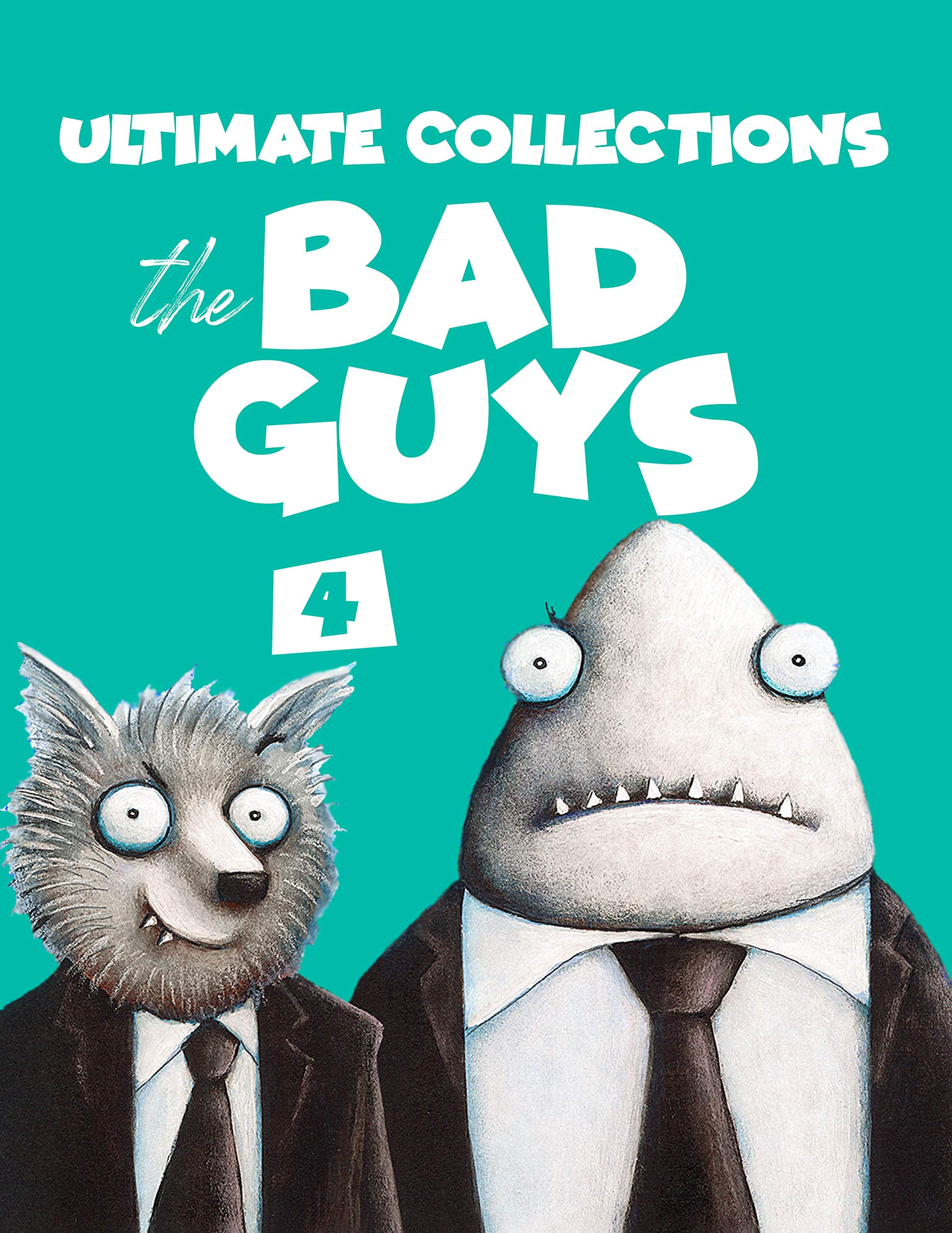 Ultimate Collections The Bad Guys: Book 4 - In Attack of the Zittens by ...