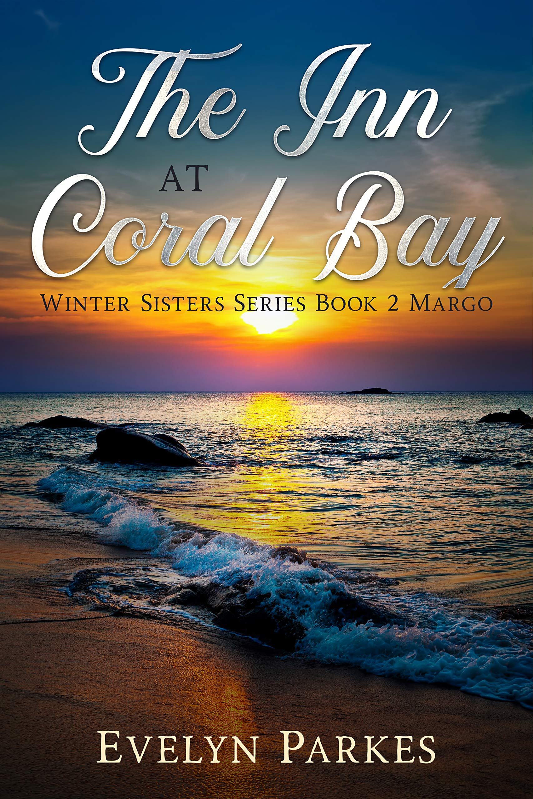 The Inn at Coral Bay: Margo (Winter sisters Book 2) by Evelyn Parkes ...