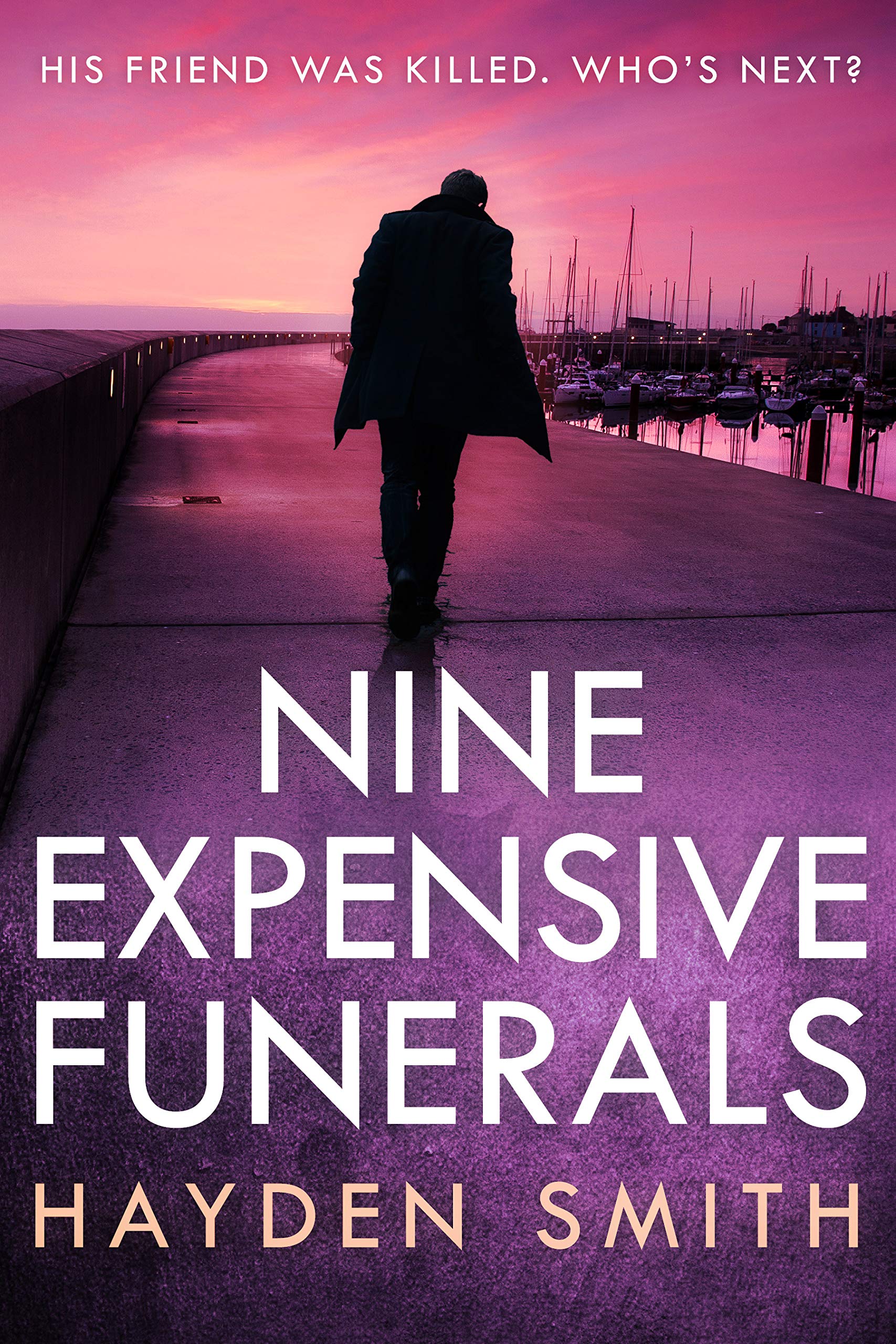 Nine Expensive Funerals by Hayden Smith | Goodreads