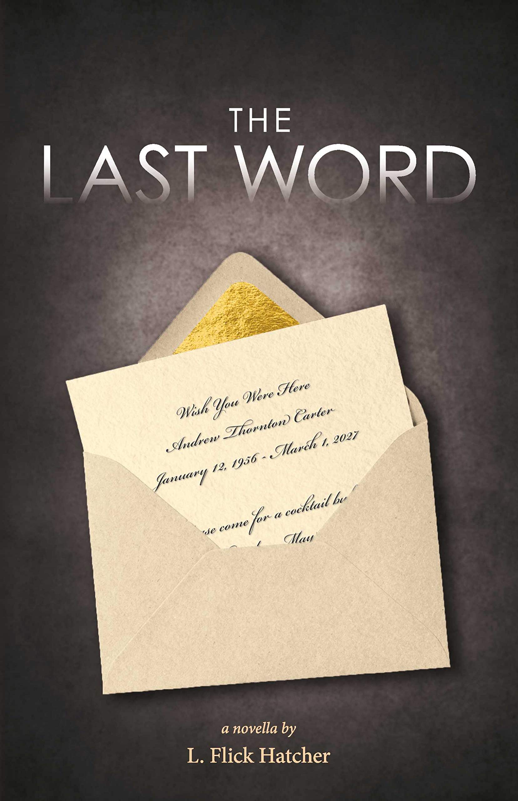 The Last Word by L. Flick Hatcher | Goodreads