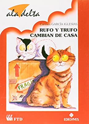 Rufo y Trufo cambian de casa by Carmen García Iglesias | Goodreads