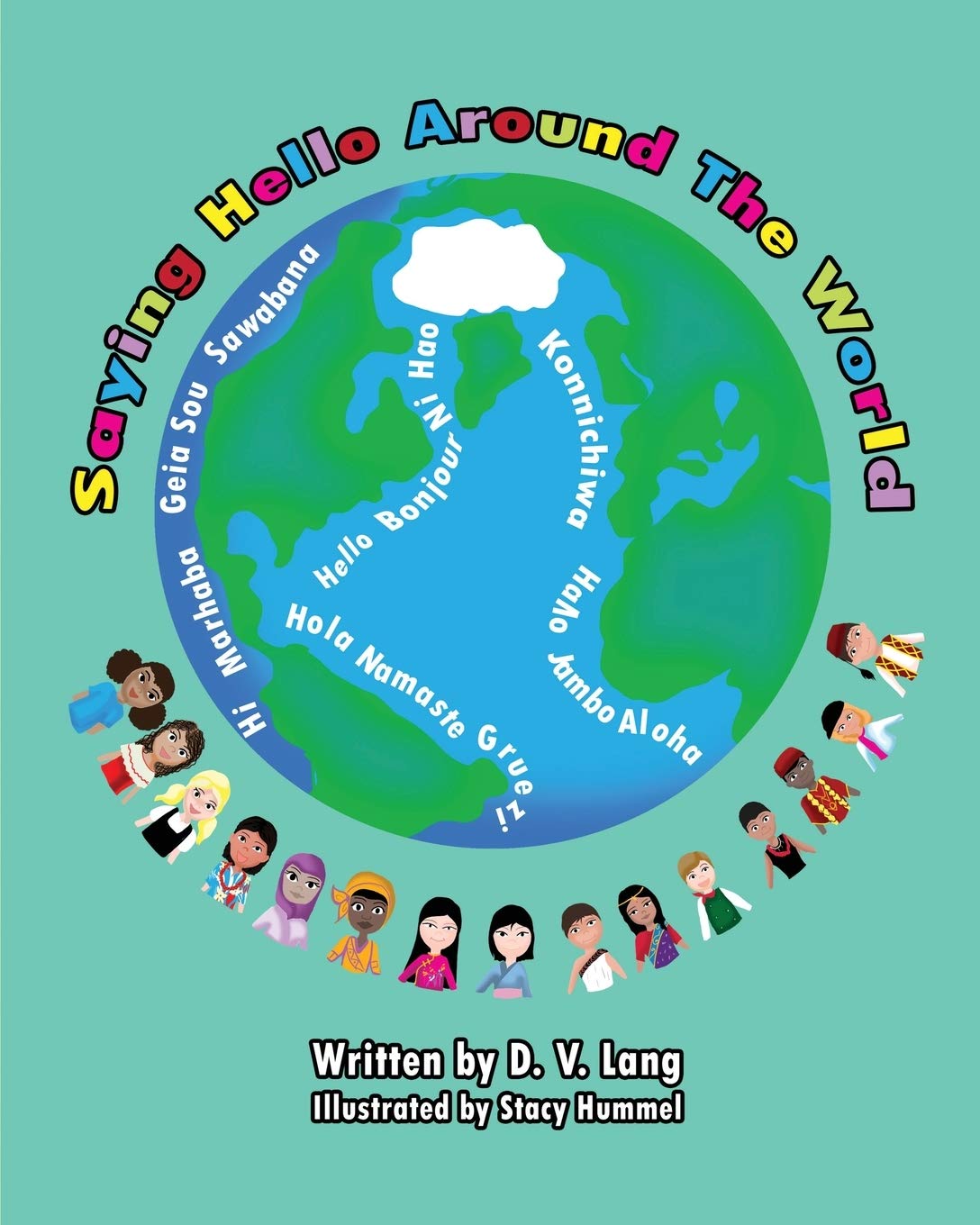 Saying Hello Around The World by D V Lang | Goodreads