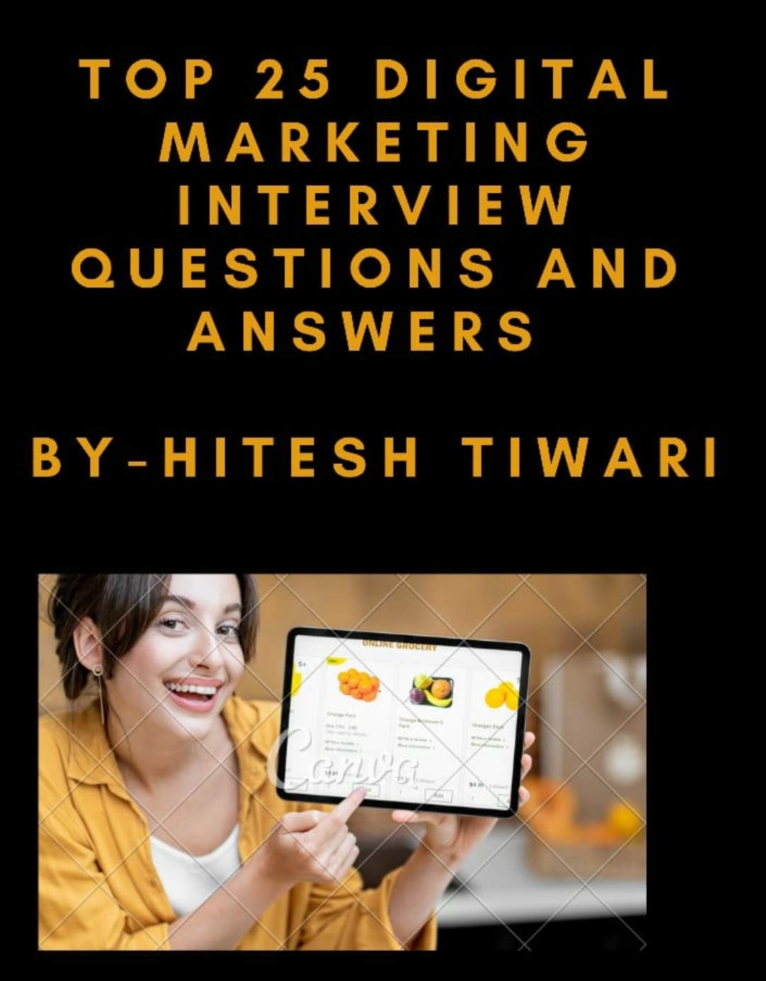 Top 25 Digital Marketing Interview Questions & Answers by Hitesh Tiwari ...