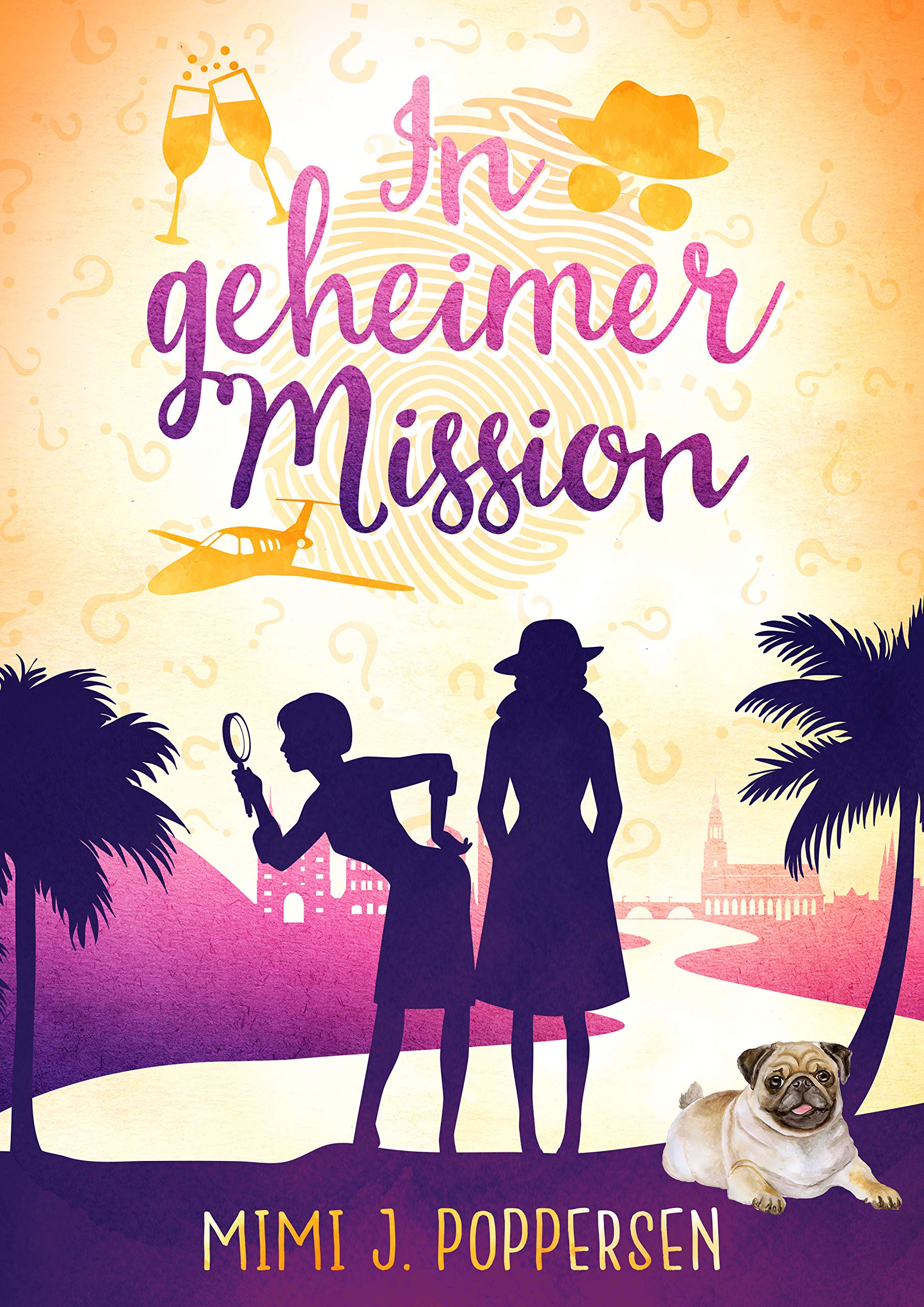 In geheimer Mission by Mimi J. Poppersen | Goodreads