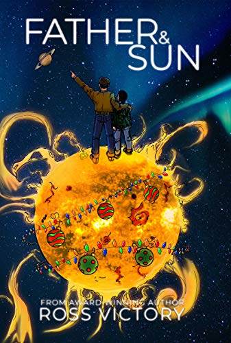 Father & Sun by Ross Victory | Goodreads