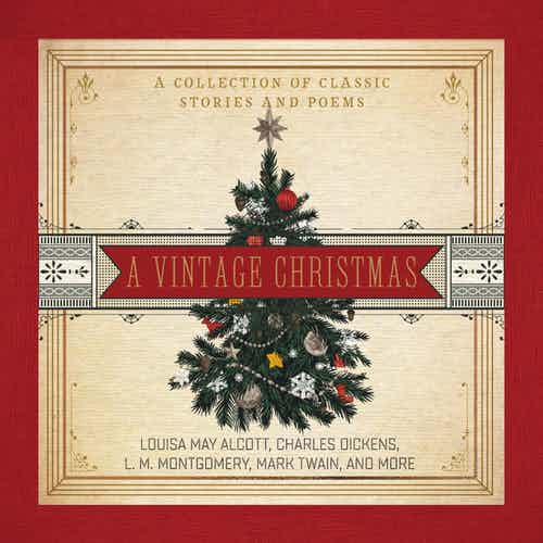 A Vintage Christmas: A Collection of Classic Stories and Poems by Anne ...