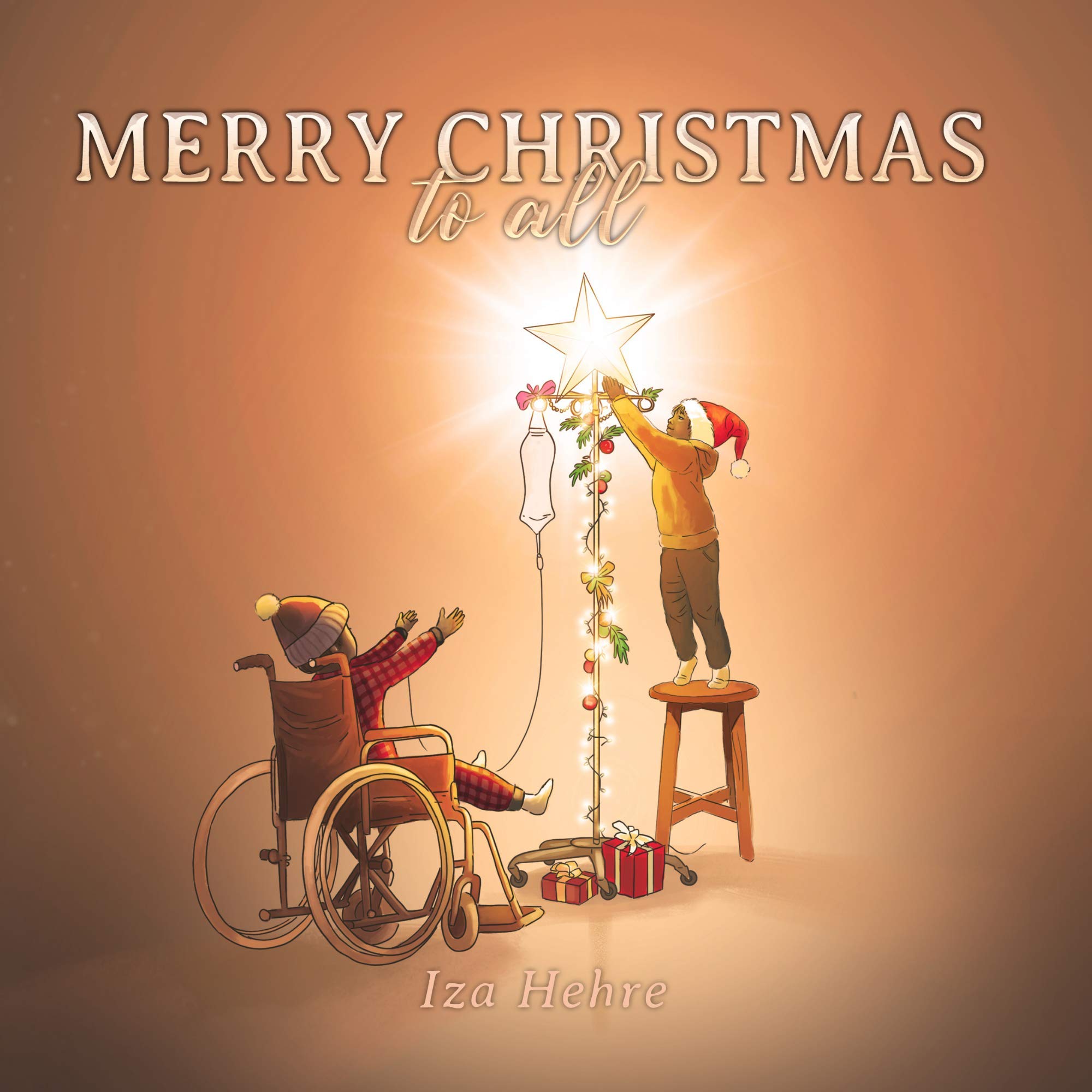 Merry Christmas to All: An Inspirational Christmas Eve Story that ...