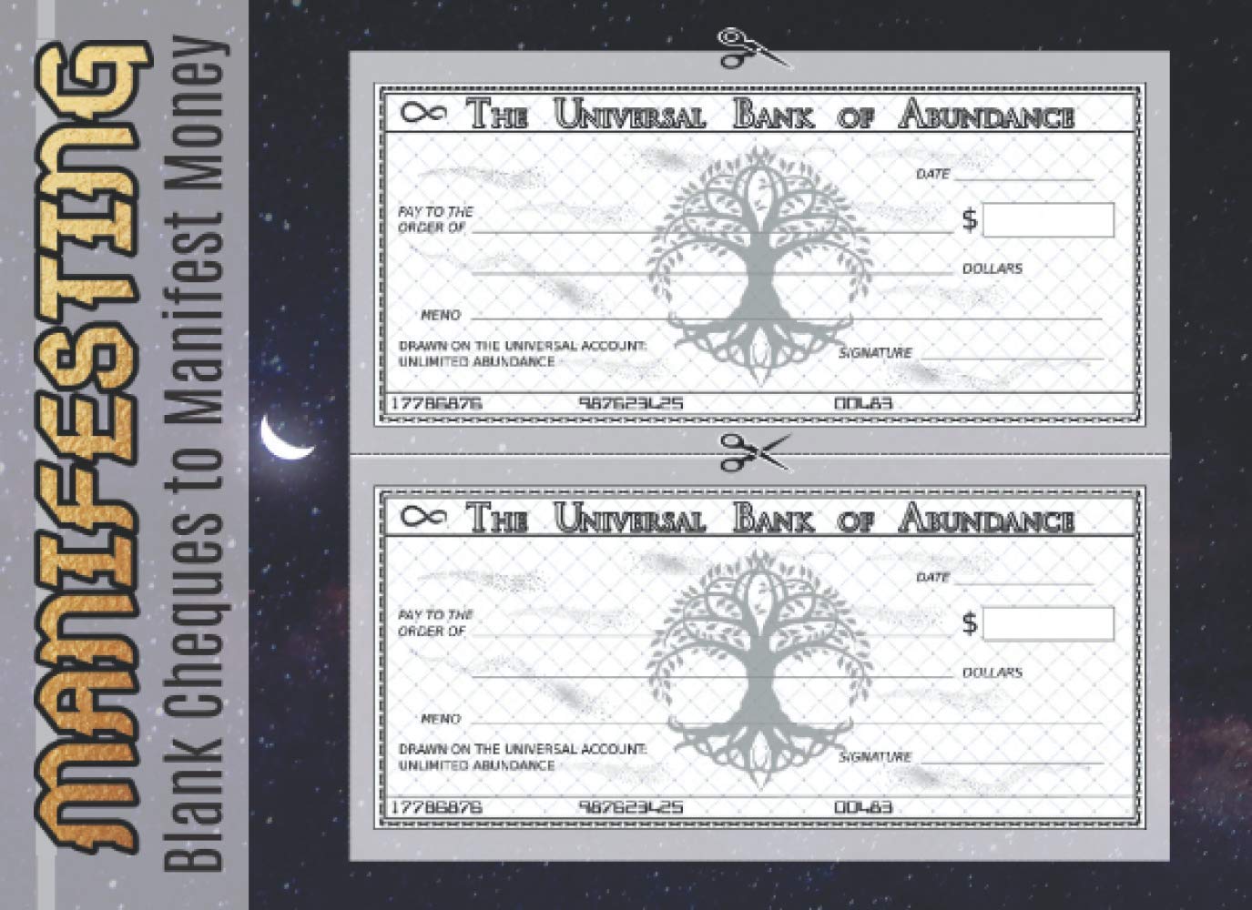 Manifesting Blank Cheques to Manifest Money: Manifest Your Dreams with ...
