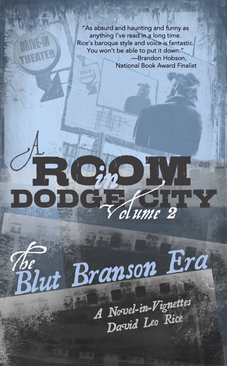 The Blut Branson Era (A Room in Dodge City #2) by David Leo Rice ...