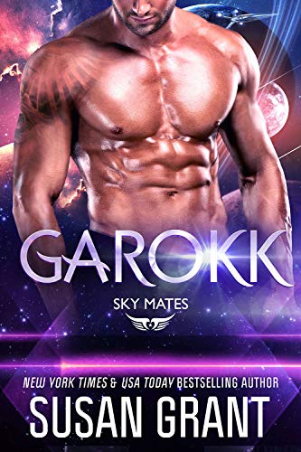 Garokk (Sky Mates #3) by Susan Grant | Goodreads