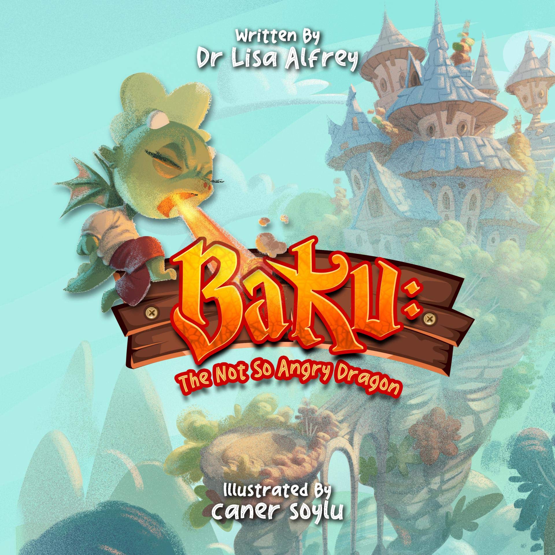 Baku: The Not So Angry Dragon by Lisa Alfrey | Goodreads