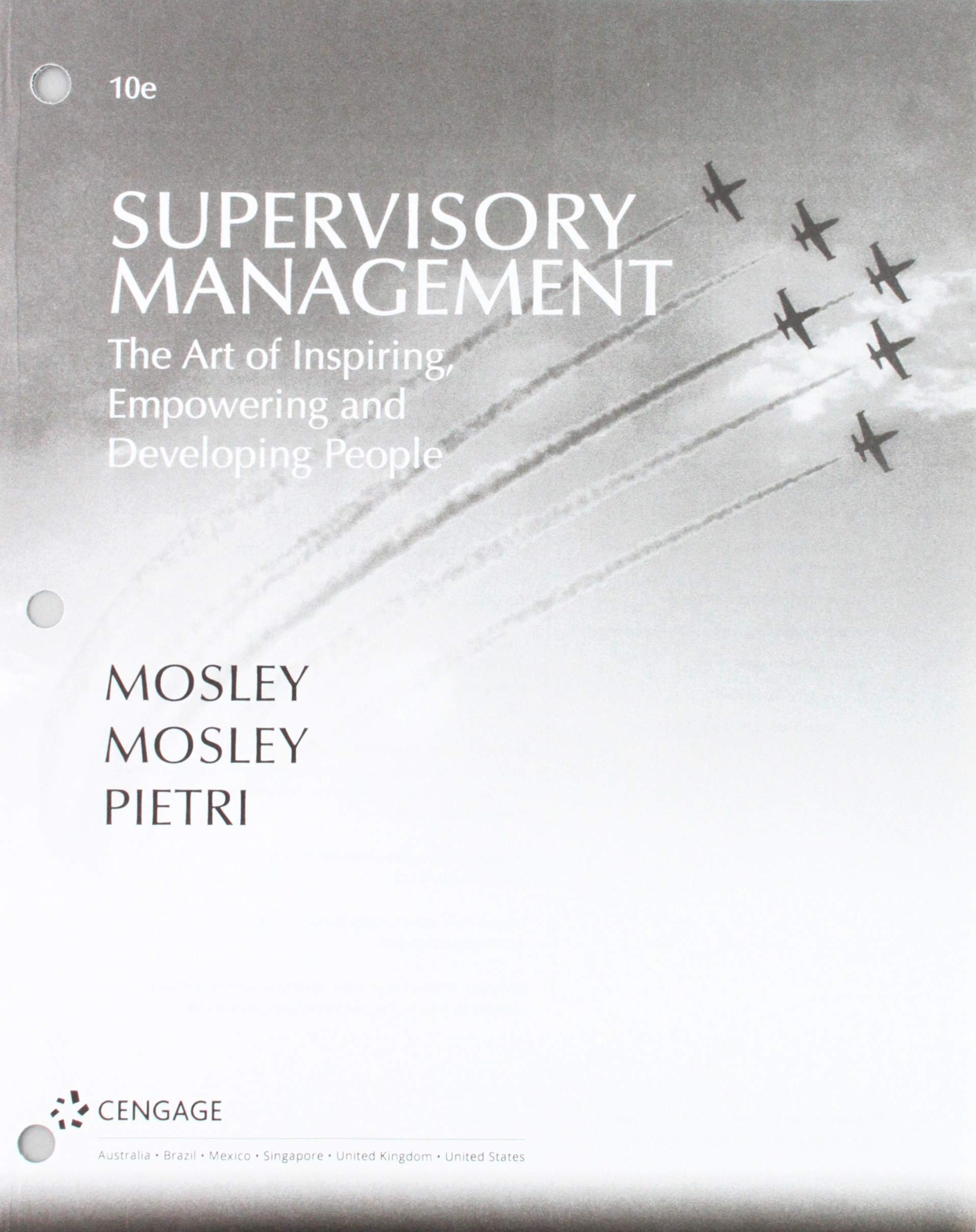 Bundle: Supervisory Management, Loose-leaf Version, 10th + MindTap ...