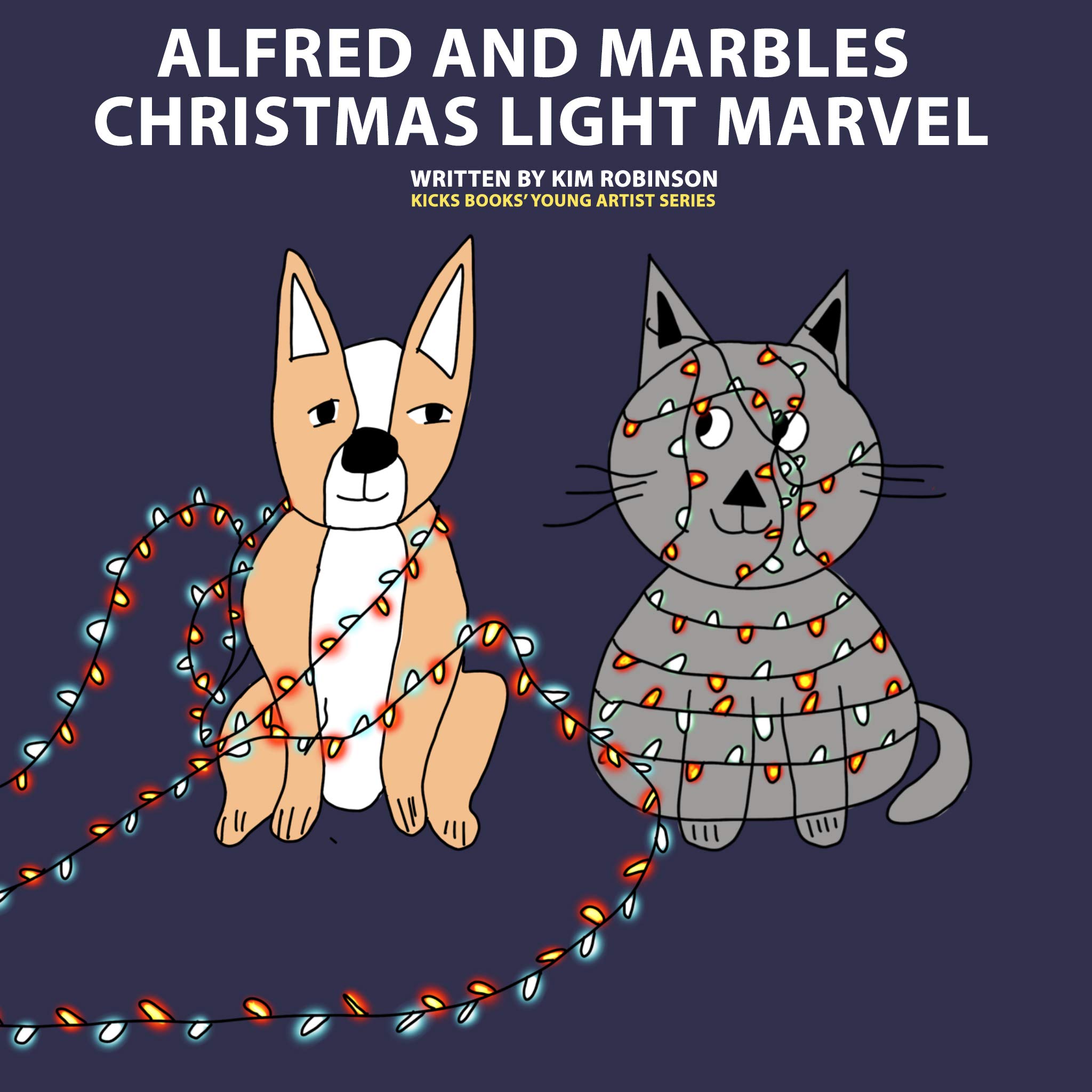 Alfred and Marbles Christmas Light Marvel - A Young Artist Book: Pop-Up ...