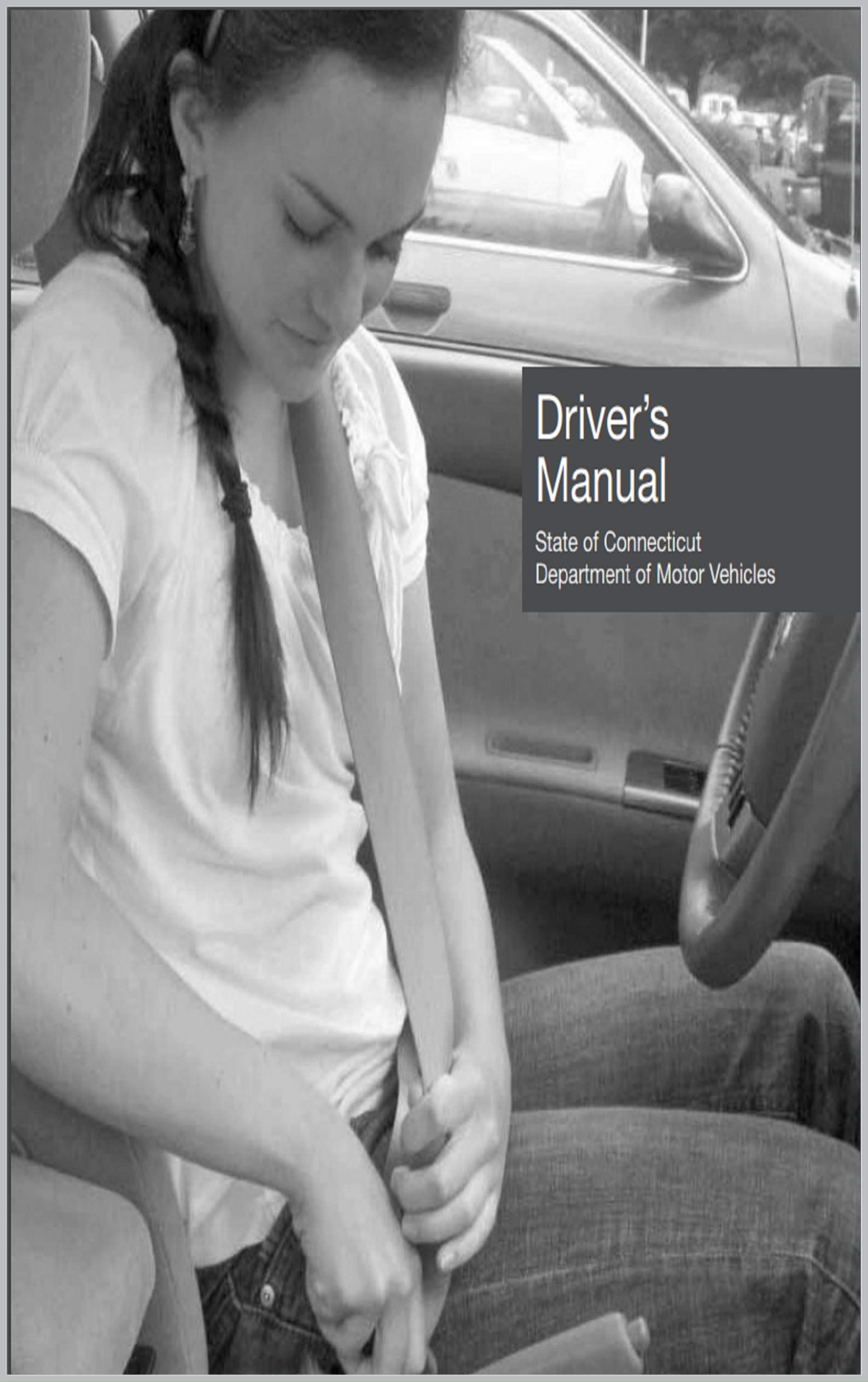State of Connecticut Driver's Manuals by Connecticut Department of ...