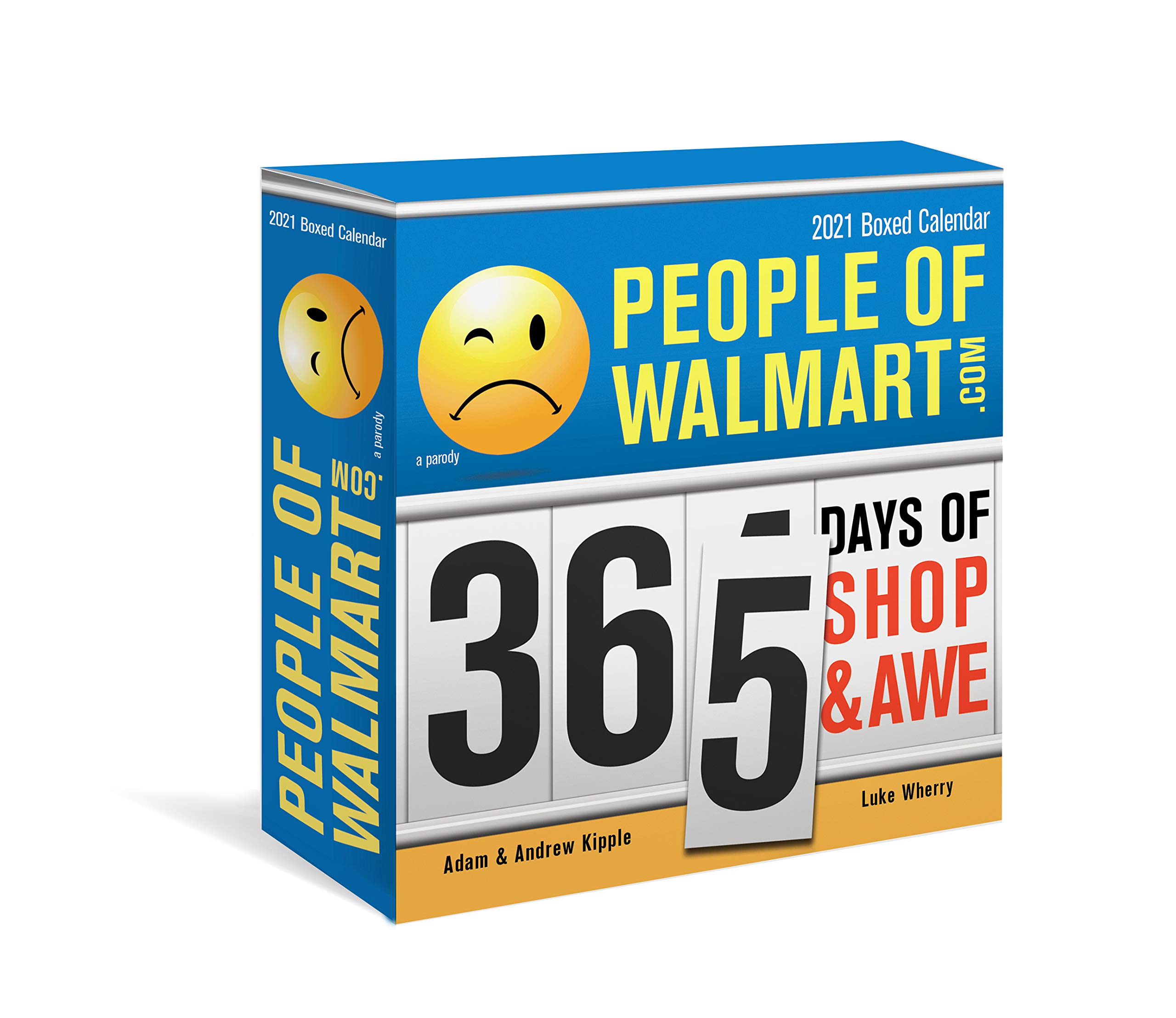 2021 People of Walmart Boxed Calendar: 365 Days of Shop and Awe by Adam ...