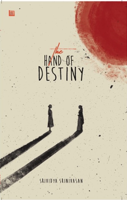 The Hand of Destiny by Srividya Srinivasan | Goodreads