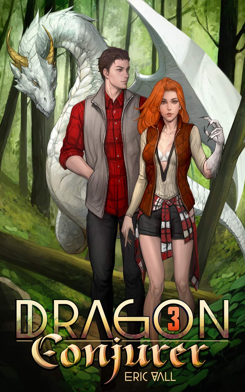 Dragon Conjurer 3 (Dragon Conjurer, #3) by Eric Vall | Goodreads