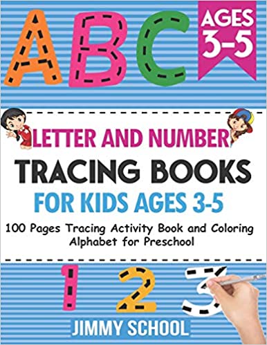 Letter and Number Tracing Books for Kids Ages 3-5: 100 Pages Tracing ...
