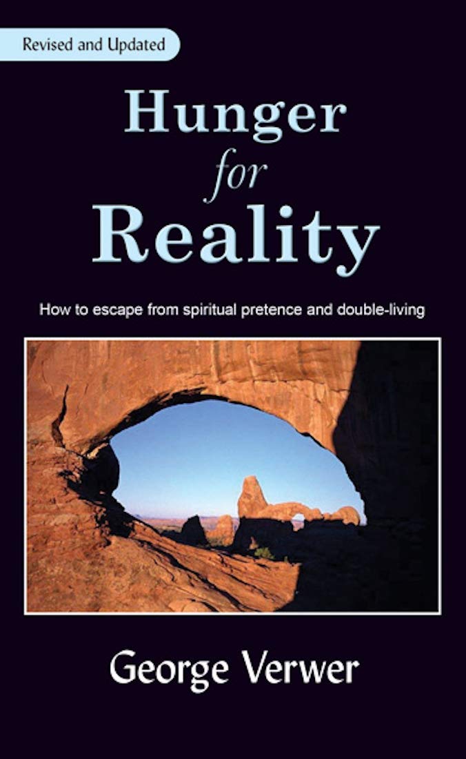 Hunger For Reality: How to escape from spiritual pretence and double ...