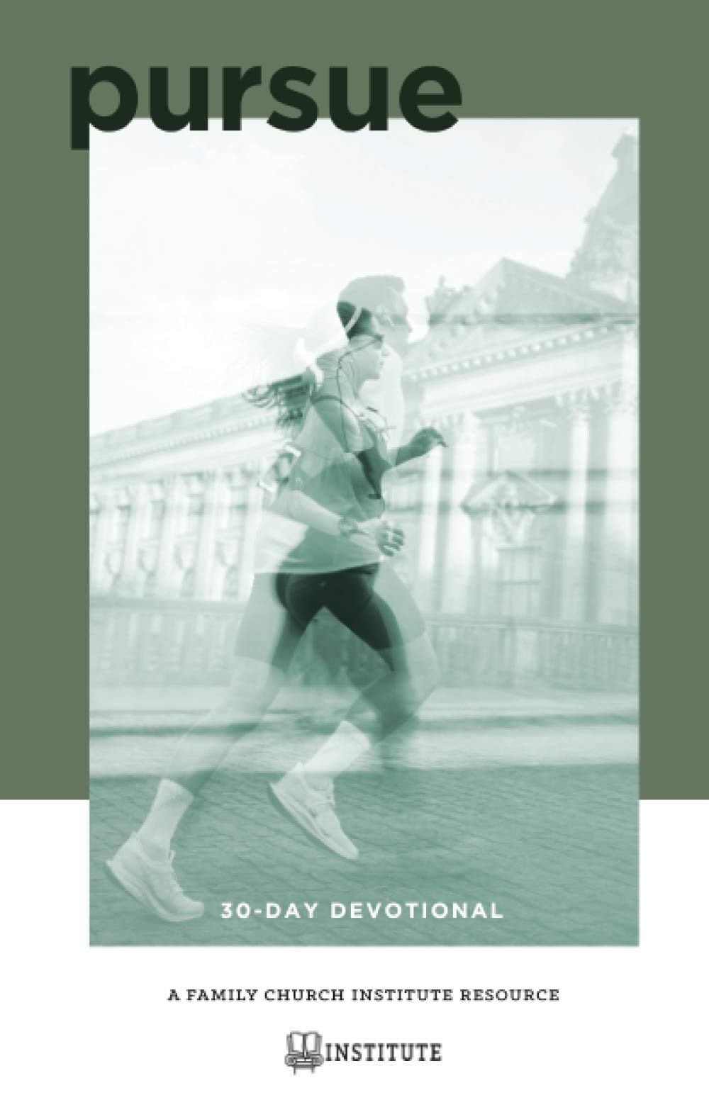 Pursue: A 30-Day Devotional Guide by Mark Warnock | Goodreads