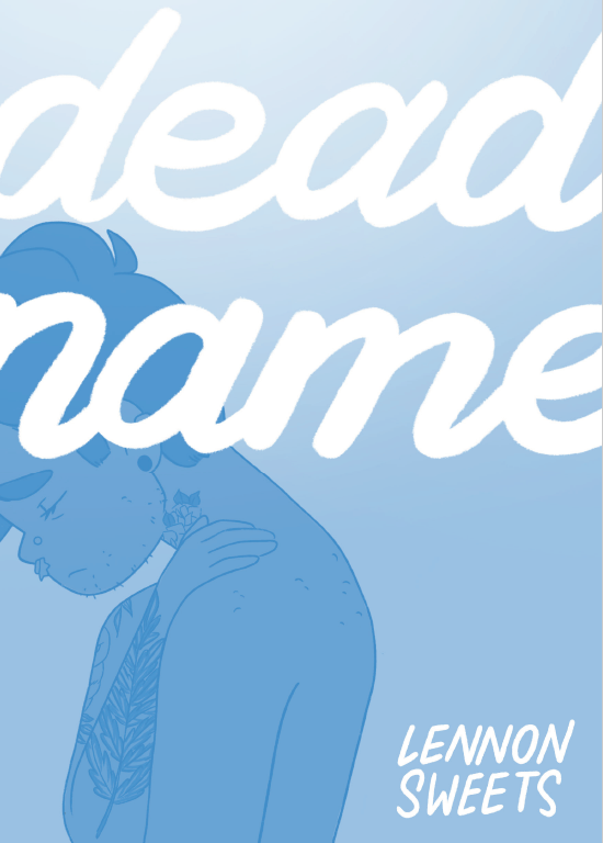 Deadname by Lennon Sweets | Goodreads