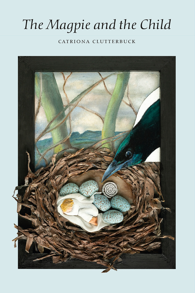 The Magpie and the Child by Catriona Clutterbuck | Goodreads