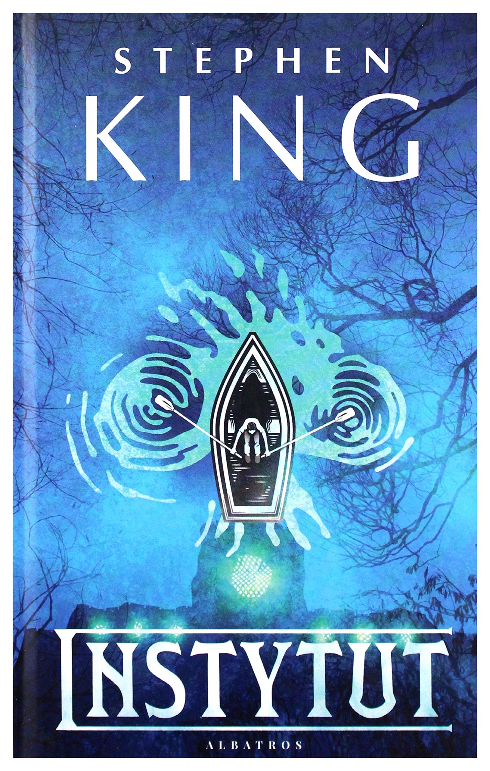 Instytut by Stephen King | Goodreads