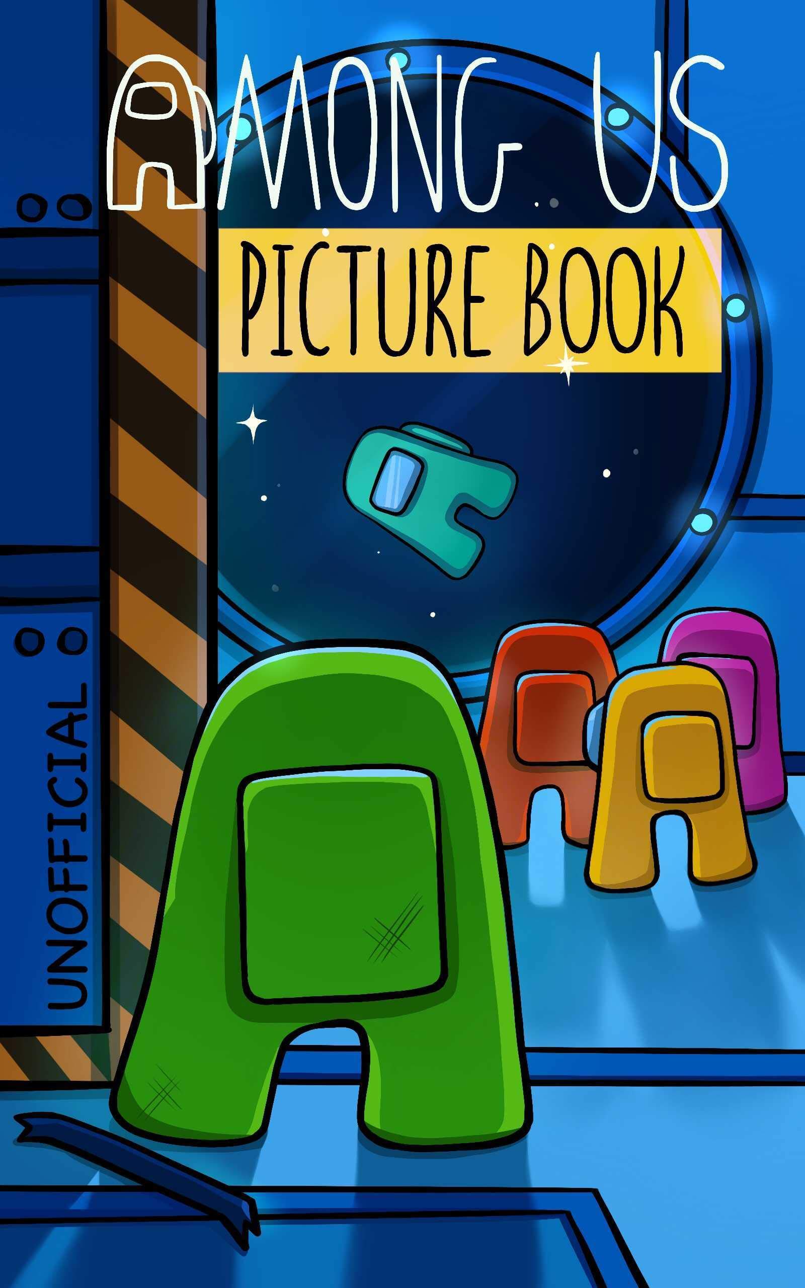 Among Us Picture Book: An Interactive Among Us Narrative by ZeeKid ...