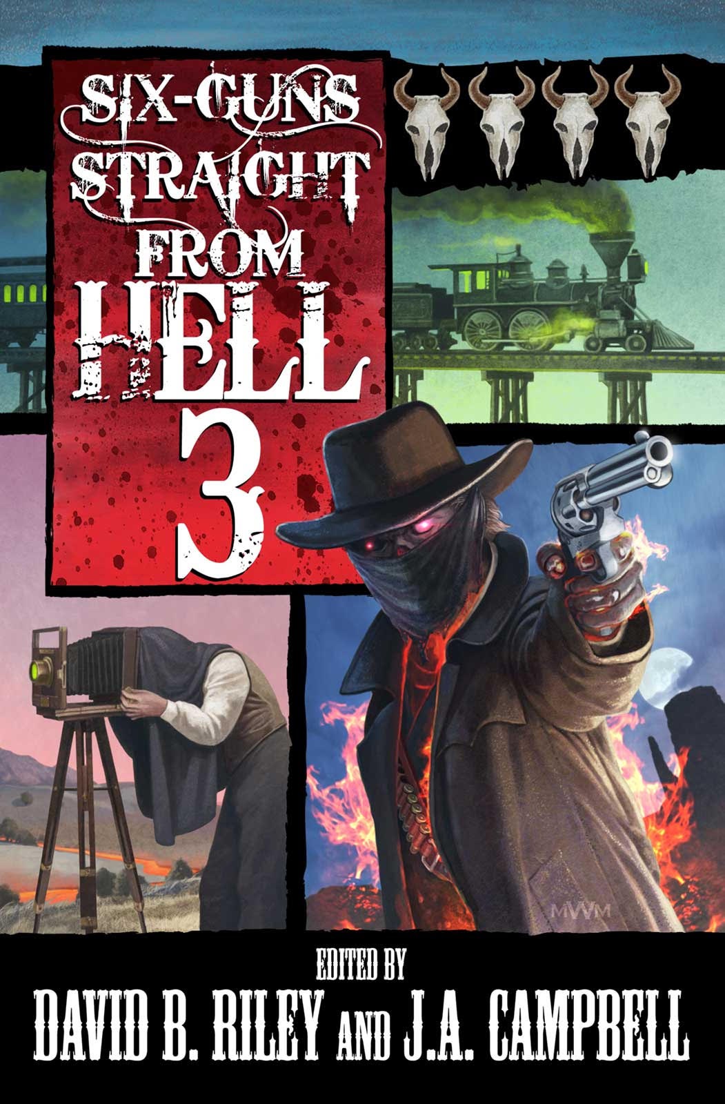 Six Guns Straight From Hell 3 by David B. Riley | Goodreads