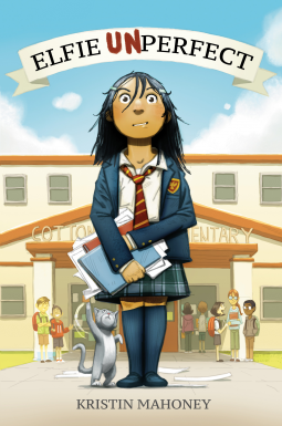Elfie Unperfect by Kristin Mahoney | Goodreads