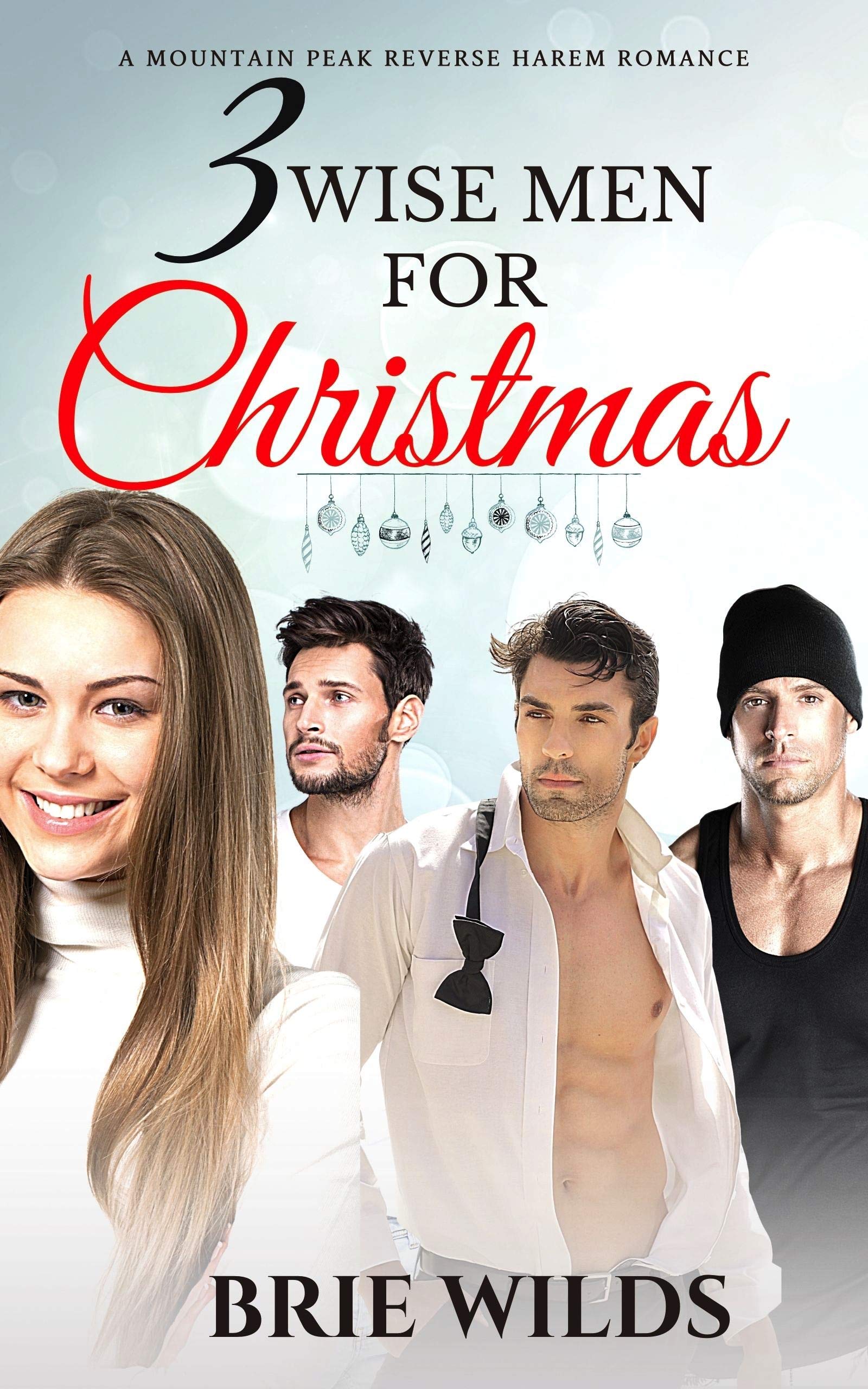 Three Wise Men for Christmas: A Holiday Reverse Harem Romance by Brie ...