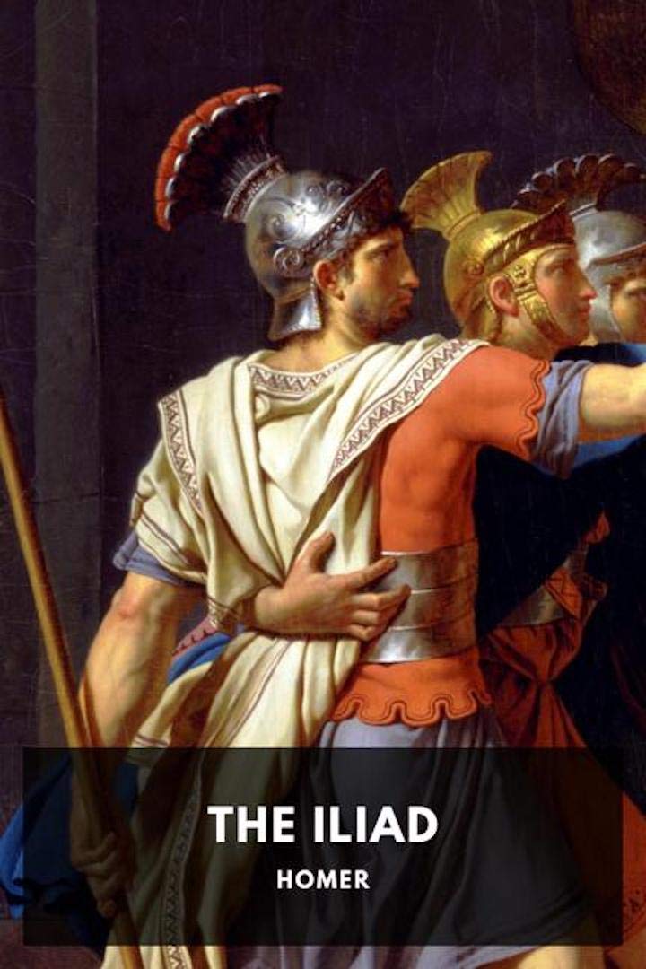 The Iliad [Annotated] by Homer | Goodreads