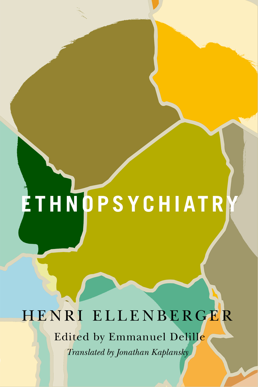Ethnopsychiatry (Volume 56) by Henri F. Ellenberger | Goodreads
