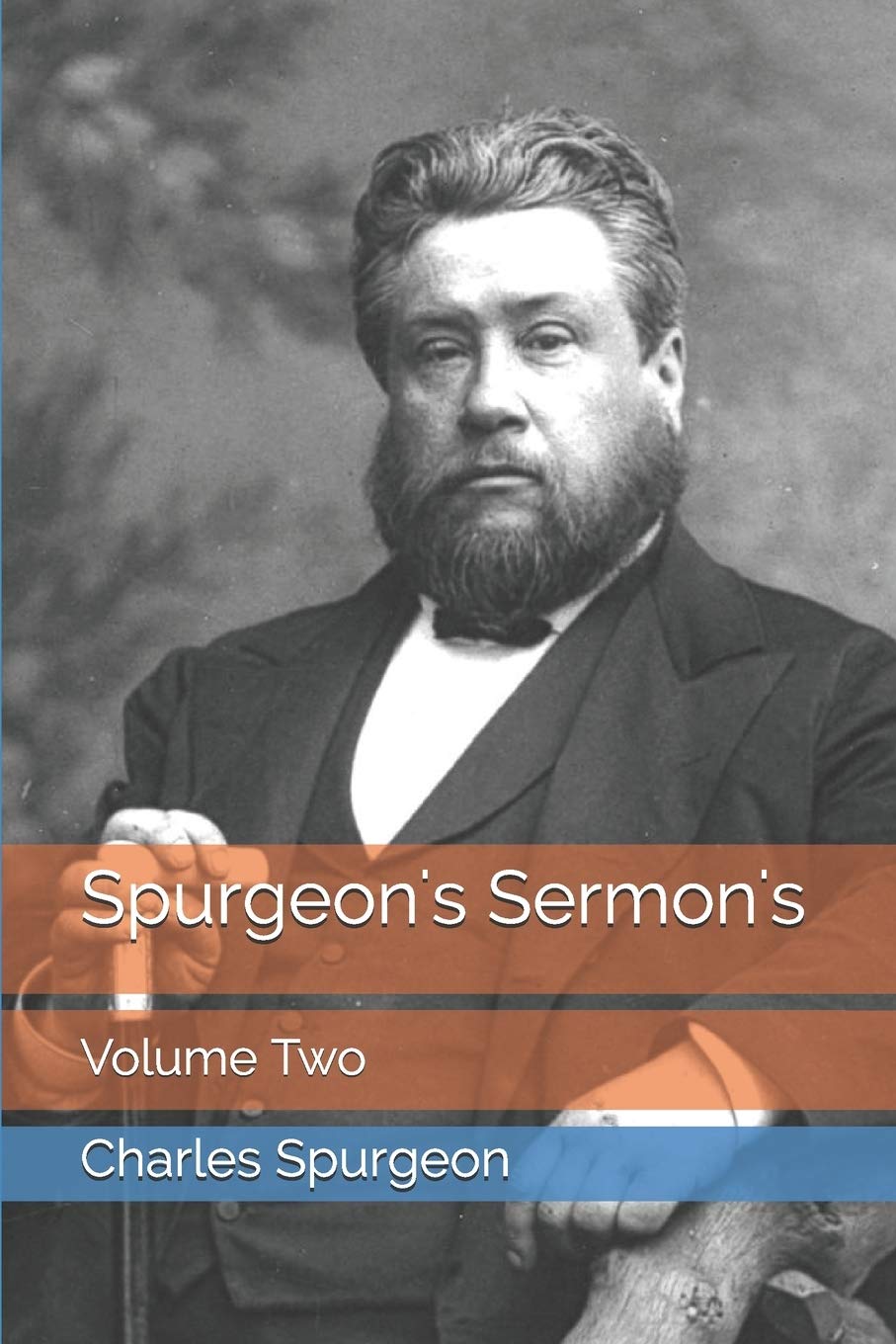 Spurgeon's Sermon's: Volume Two by Charles Haddon Spurgeon | Goodreads